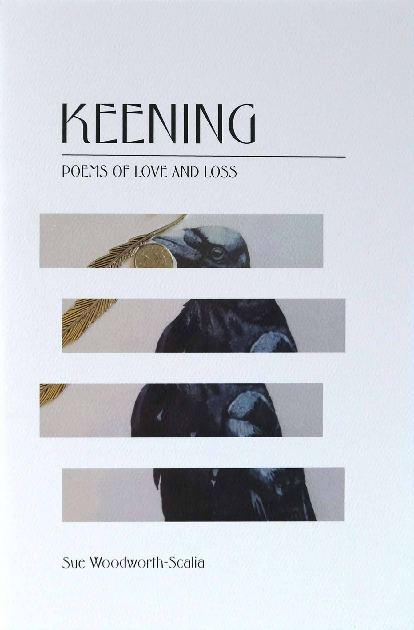 Keening: Poems of Love and Loss - The Buzz