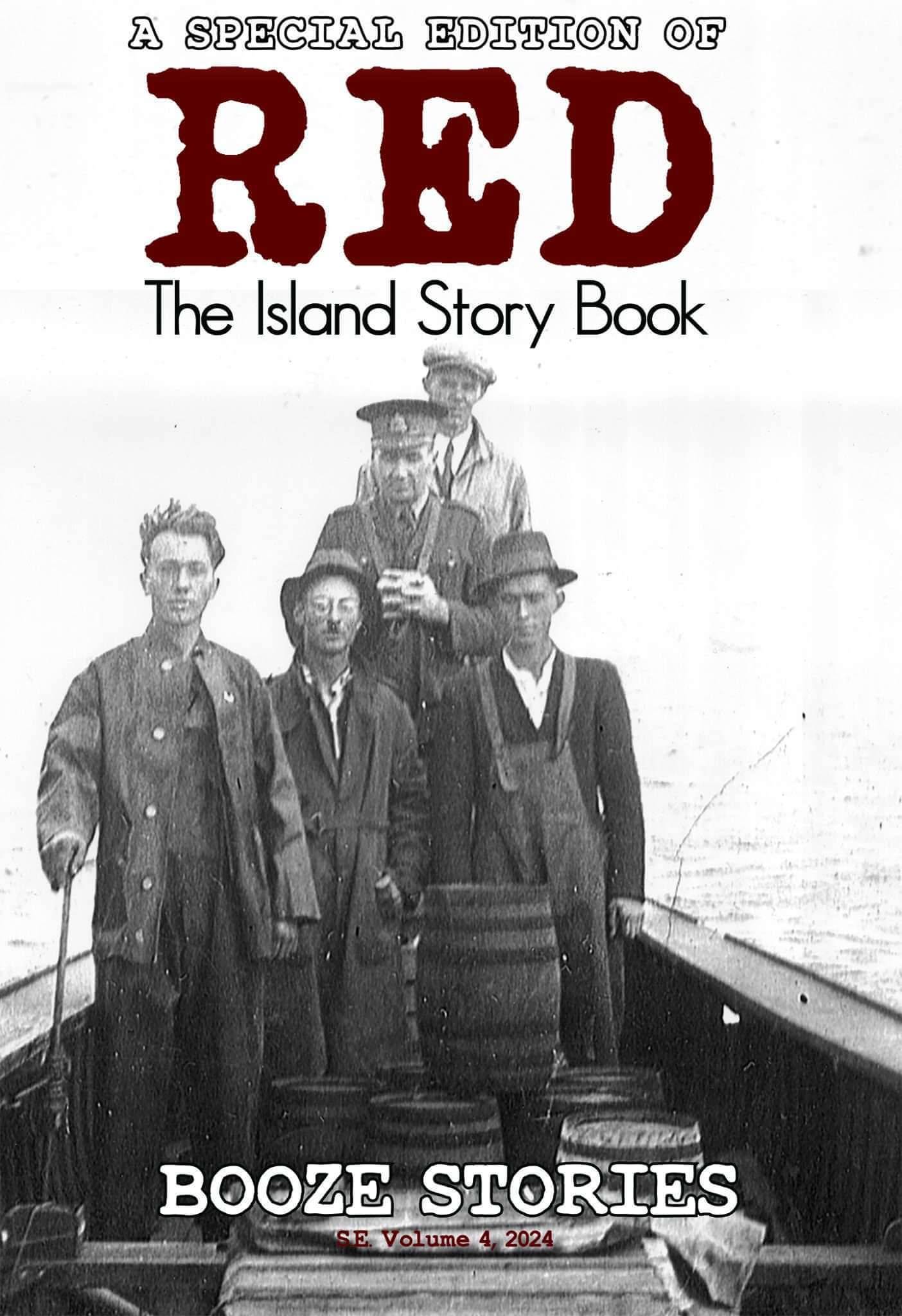 RED: The Island Story Book Booze Stories, Volume 4 - The Buzz