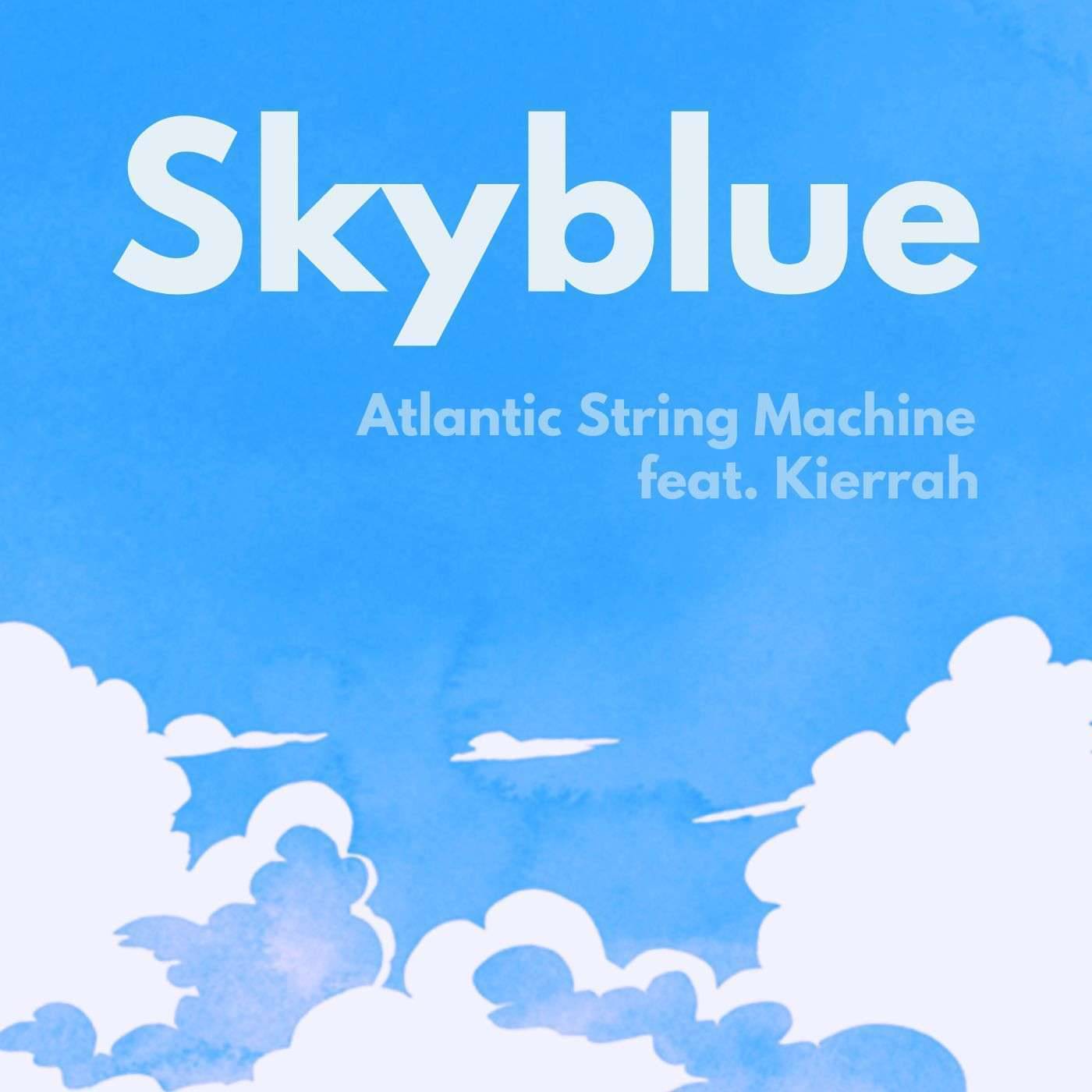 “Skyblue” - The Buzz